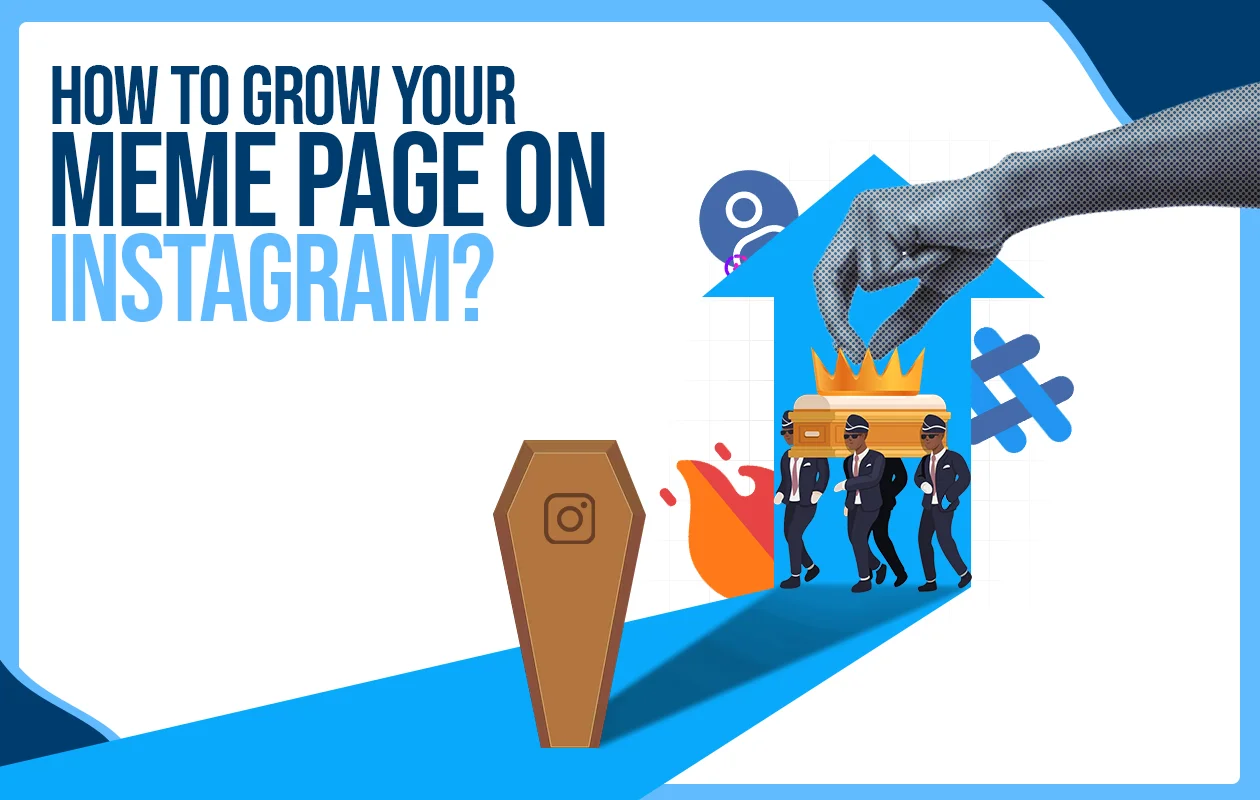 How To Grow Your Meme Page on Instagram? | Adazar Media